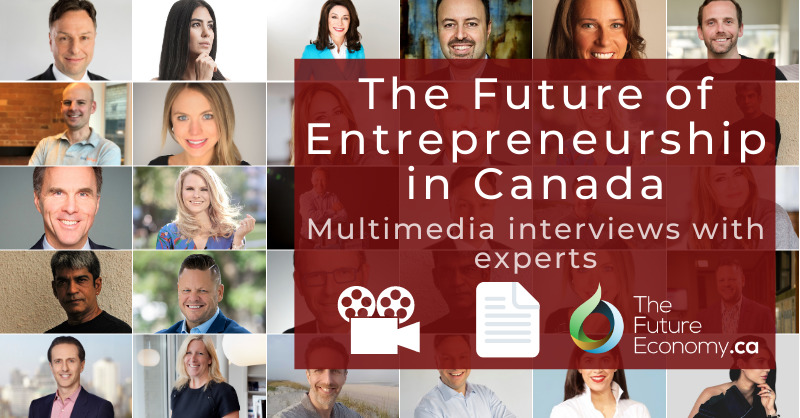 The Future of Entrepreneurship | TheFutureEconomy.ca